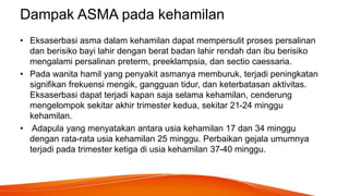 KEJADIAN PENYAKIT ASMA PADA KEHAMILAN.pptx