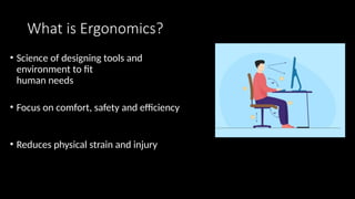 Ergonomics in assistive technology .pptx