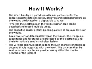 A smart Bandage technology | PPTX