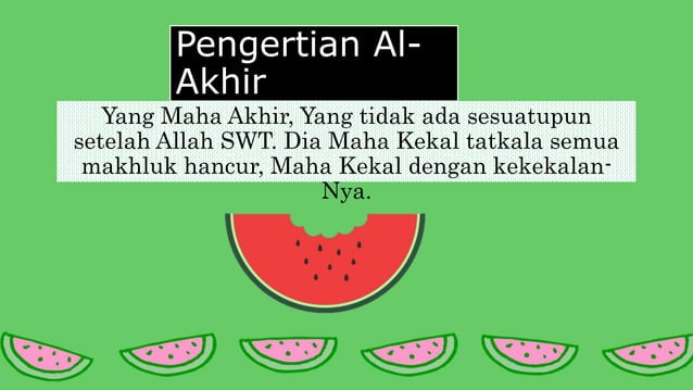 [KELAS X] Aqidah Akhlak Bab Asmaul Husna: Al-Akhir | PPTX