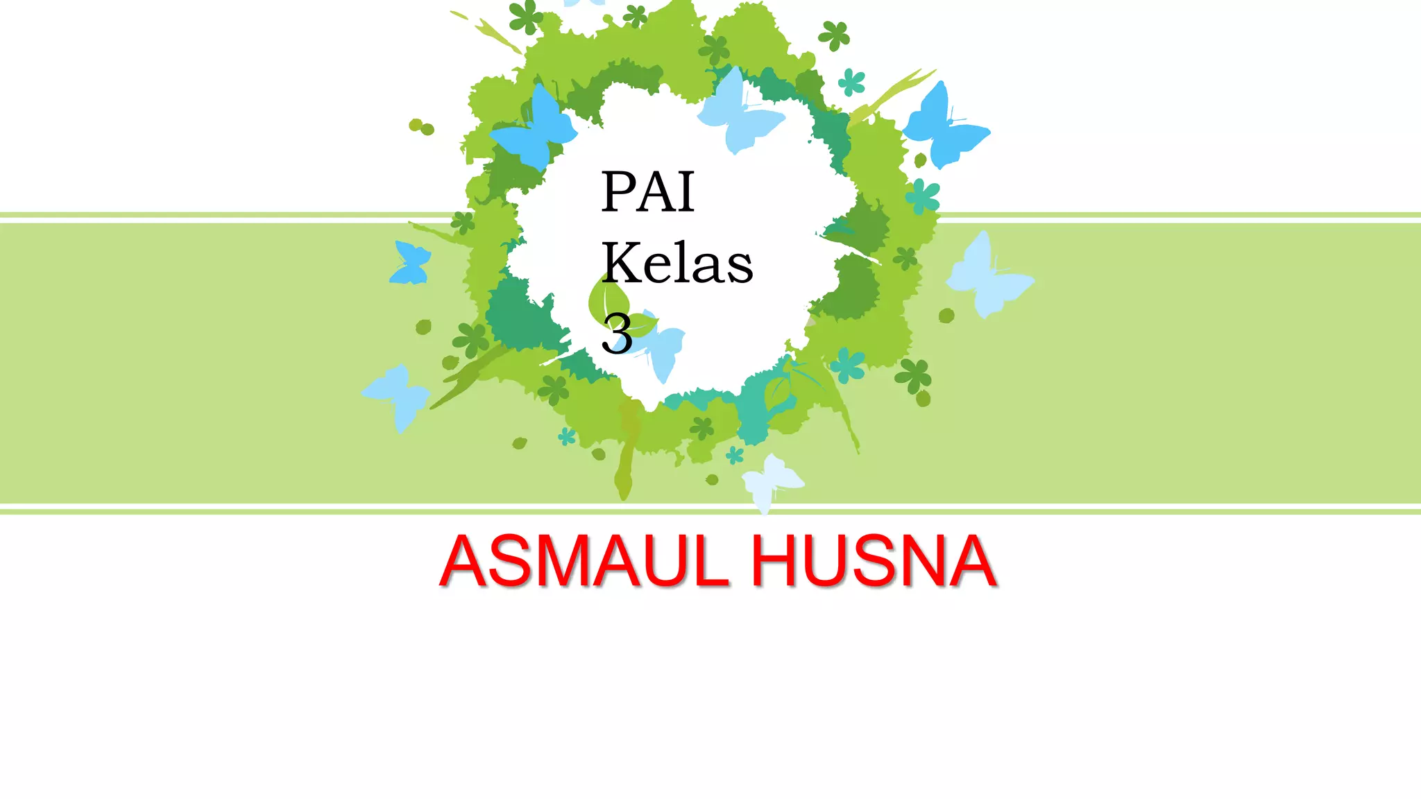Asmaul husna | PPTX