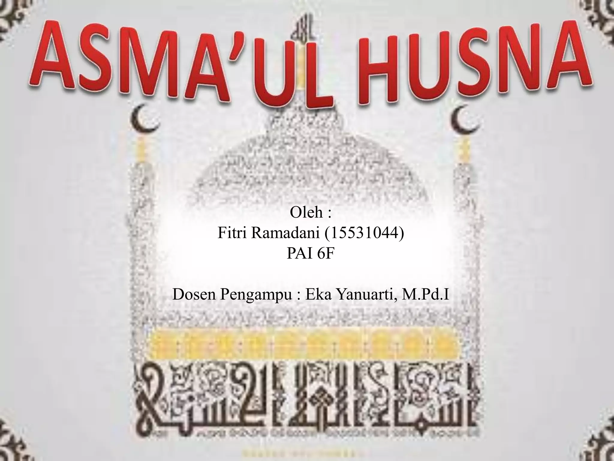 Asma'ul Husna | PPTX