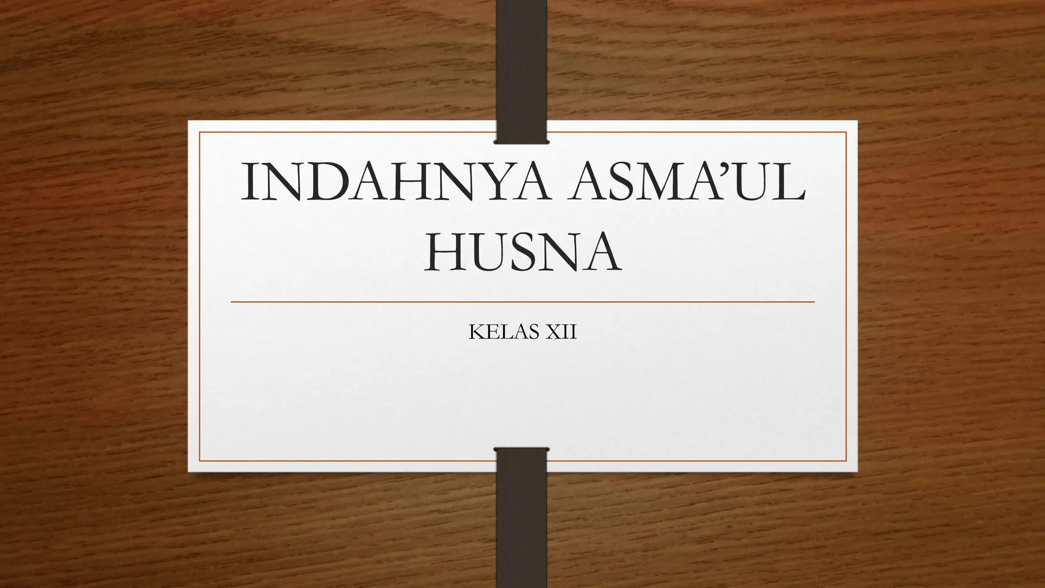 Materi Mata Pelajaran Akidah Akhlak asma'ul husna kelas 12.pptx