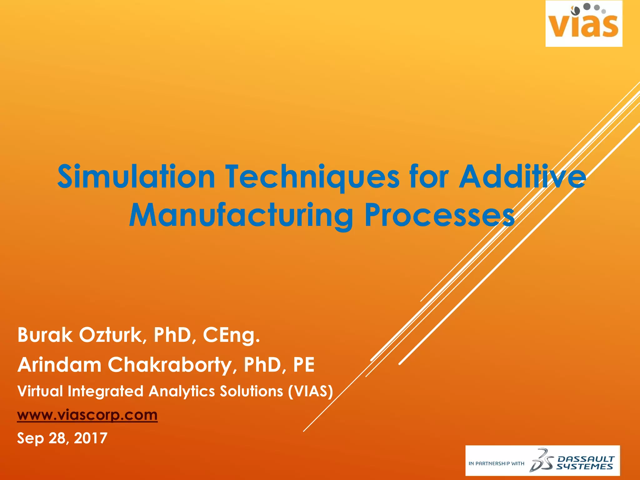 Additive Manufacturing Simulation - Design and Process | PDF