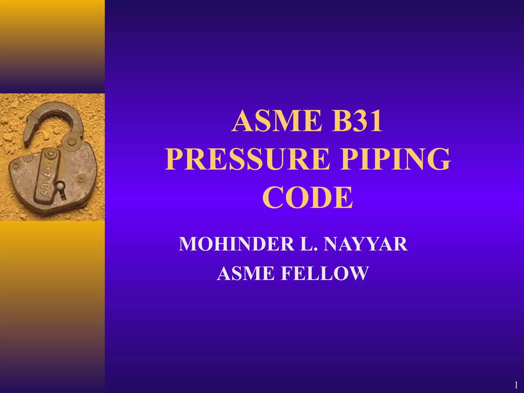 Asme b31,pressure piping code | PPT