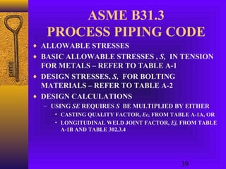 Asme b31,pressure piping code | PPT
