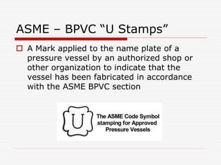 ASME CODES & STANDARDS - department of metallurgy.ppt