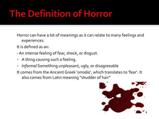 As media the history behind the horror genre | PPTX