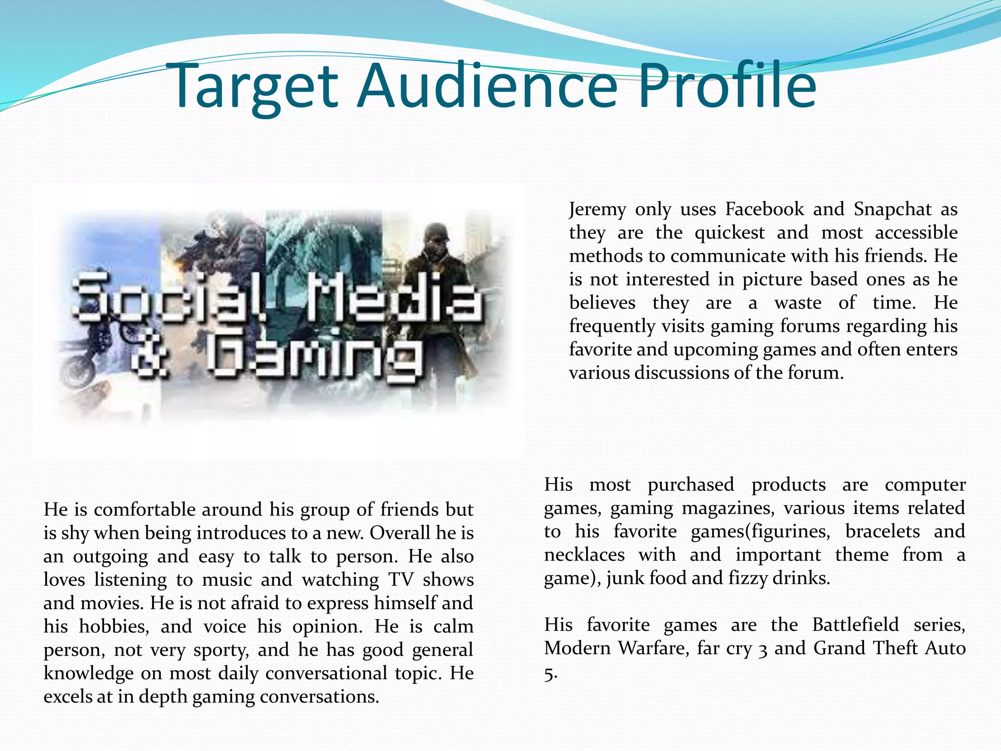As media gaming magazine demographics and potential audience | PPTX