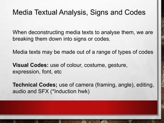 A1Y1 Media Studies 1.2 introduction textual analysis and semiotics | PPT