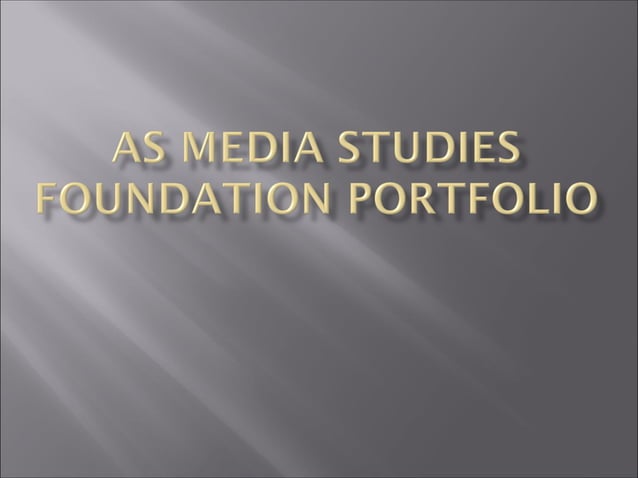 As media studies foundation portfolio planning intro | PPT