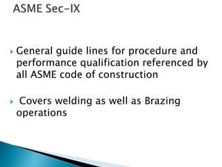 Asme sec ix overview | PPT