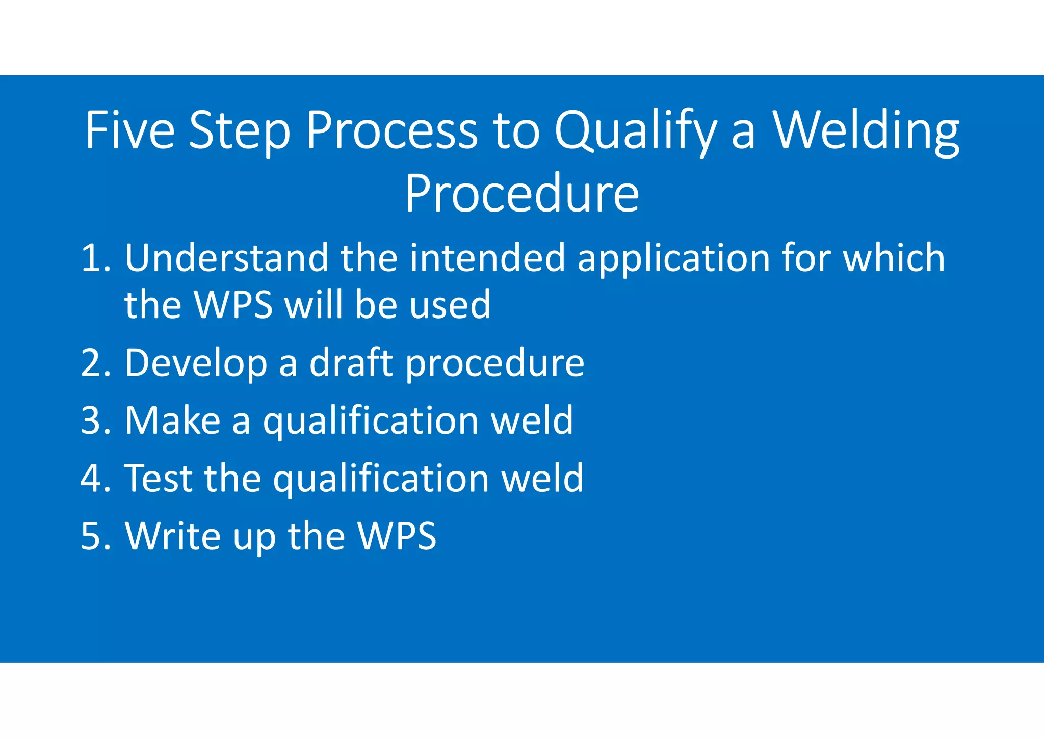 How to Qualify a Welding Procedure | PDF