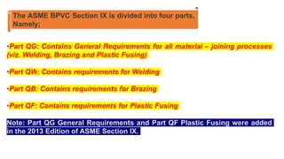 ASME Section IX Presentation.pptx