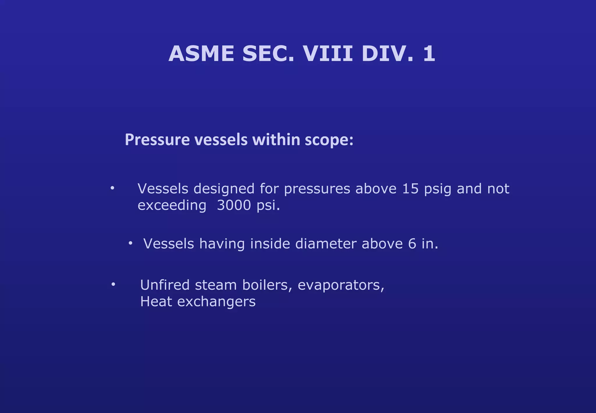 ASME Section VIII Div 1. design training | PPT