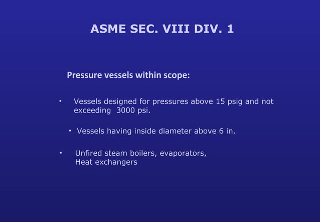 ASME Section VIII Div 1. design training | PPT