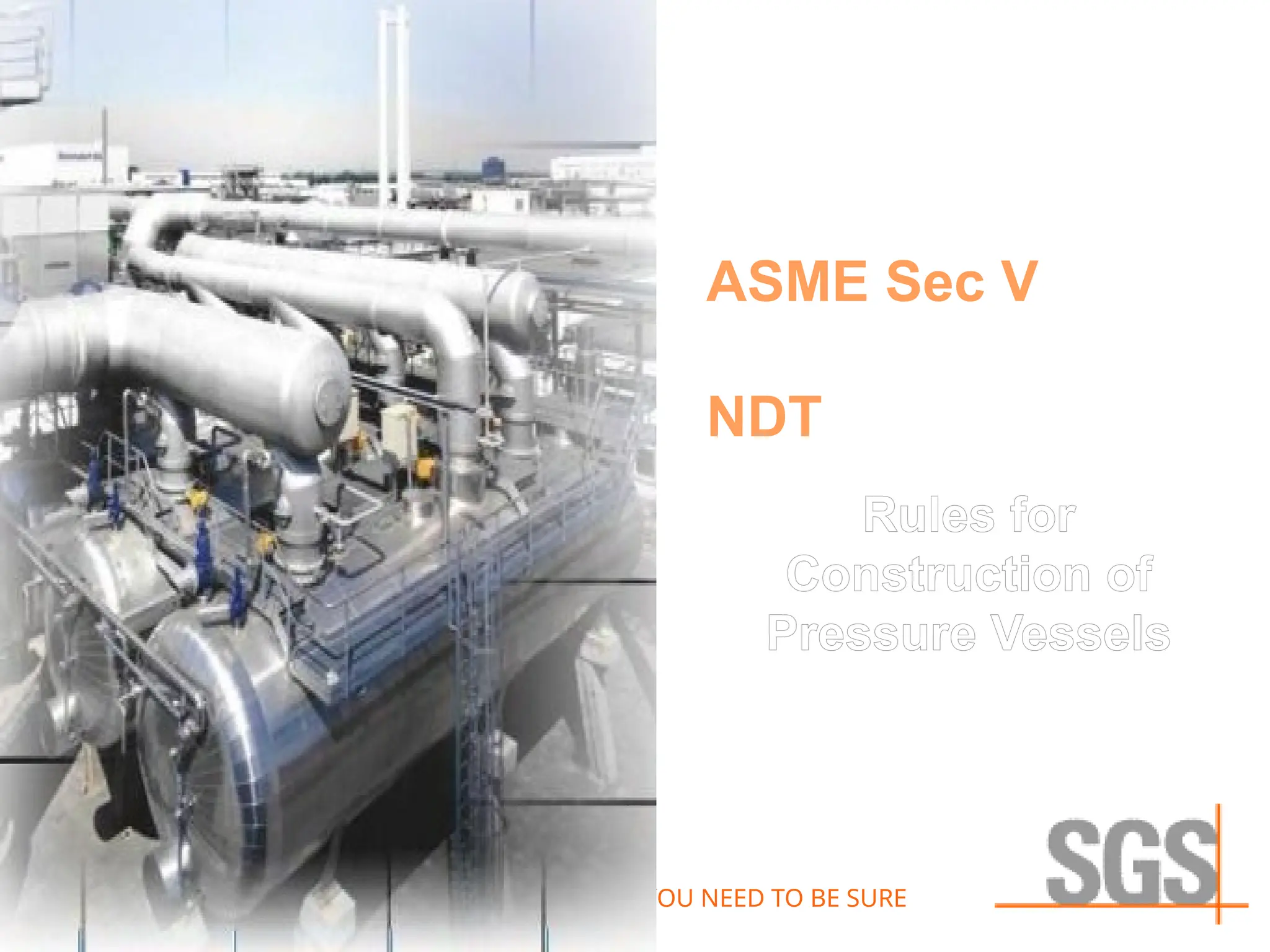 ASME Sec V New - NON destructive testing | PPTX