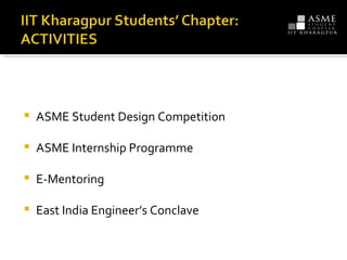 ASME Students' Section, IIT Kharagpur | PPS