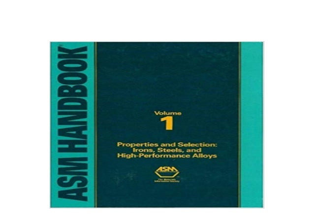 ~[PDF_DOWNLOAD] LIBRARY~ ASM Handbook Volume 1 Properties and Selecti…