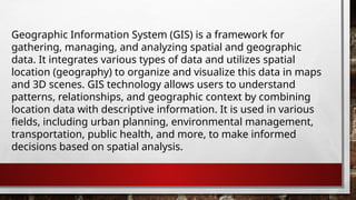 Geographic Information System - An important part of Advanced Surveying | PPT