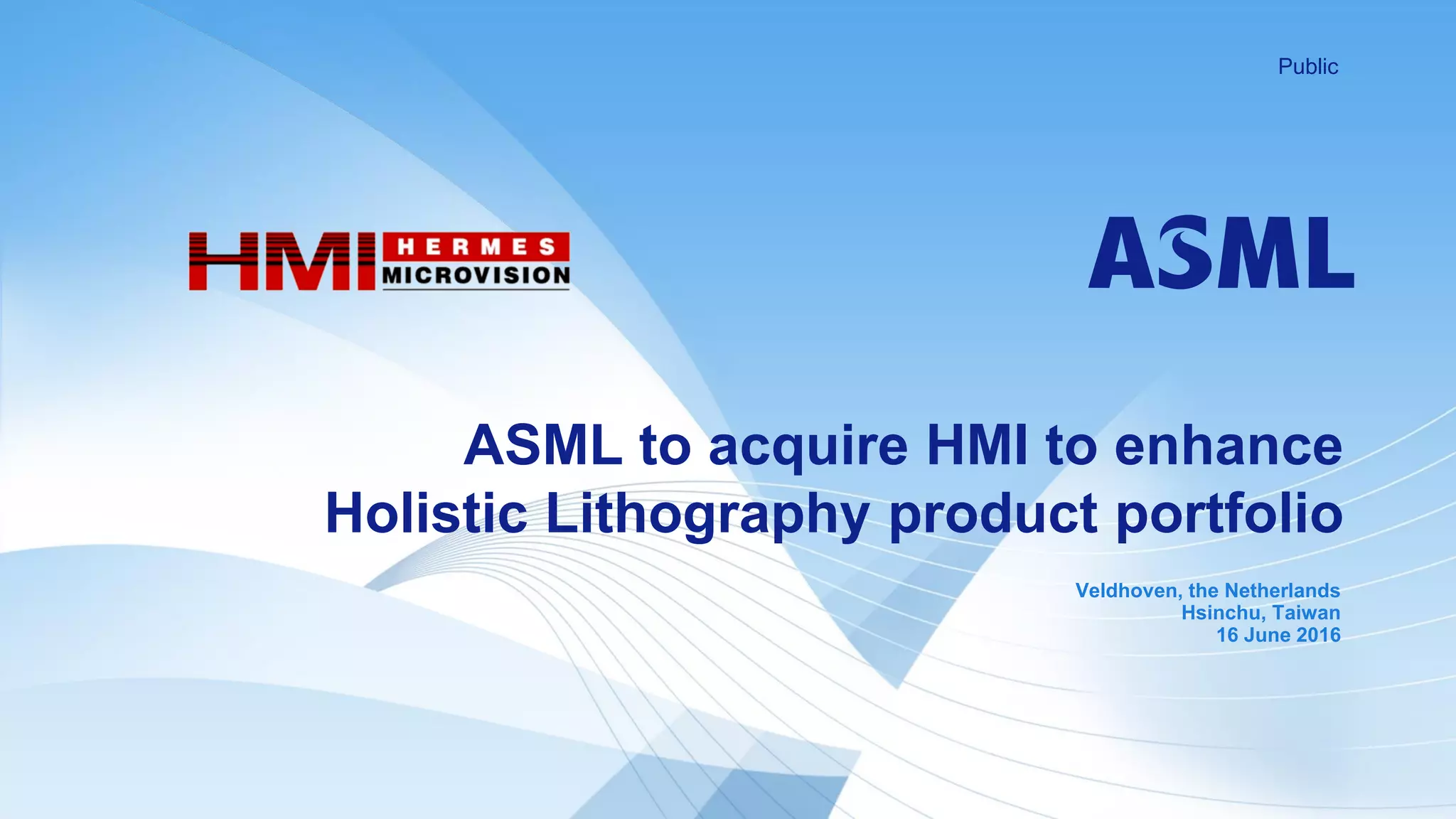 Asml 20160615 presentation_asml_hmi | PDF