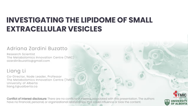 Investigating the Lipidome of Small Extracellular Vesicles | PPT