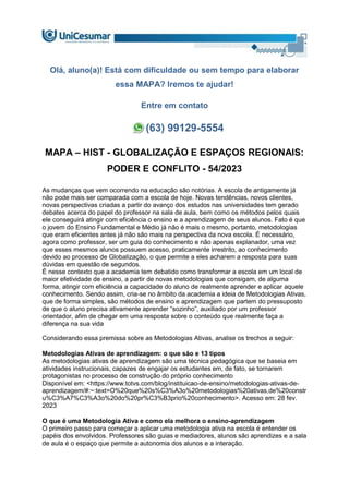 As mudanças que vem ocorrendo na educação são notórias. A escola de ...