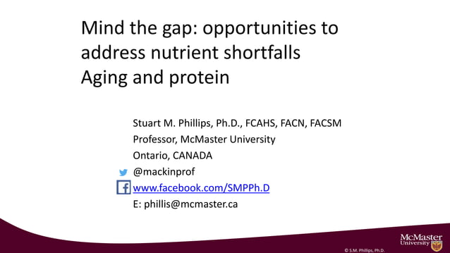 Stuart Phillips - ASN (Boston, 2018) Mind the Gap | PPT