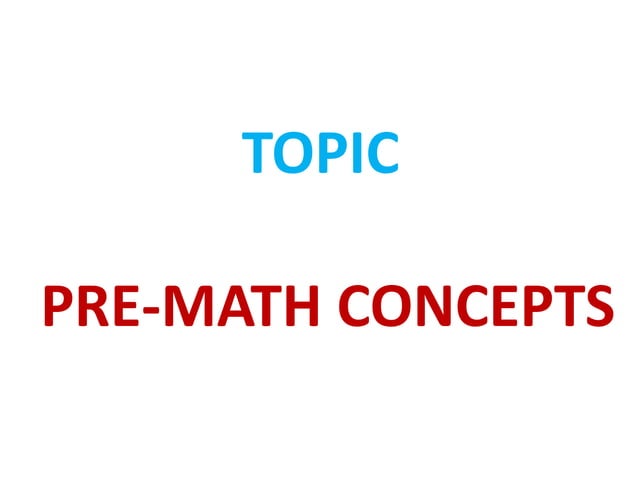 Pre-Math Concepts | PPTX