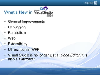 A Sneak Peek At Visual Studio 2010 And .Net Framework 4.0 | PPT