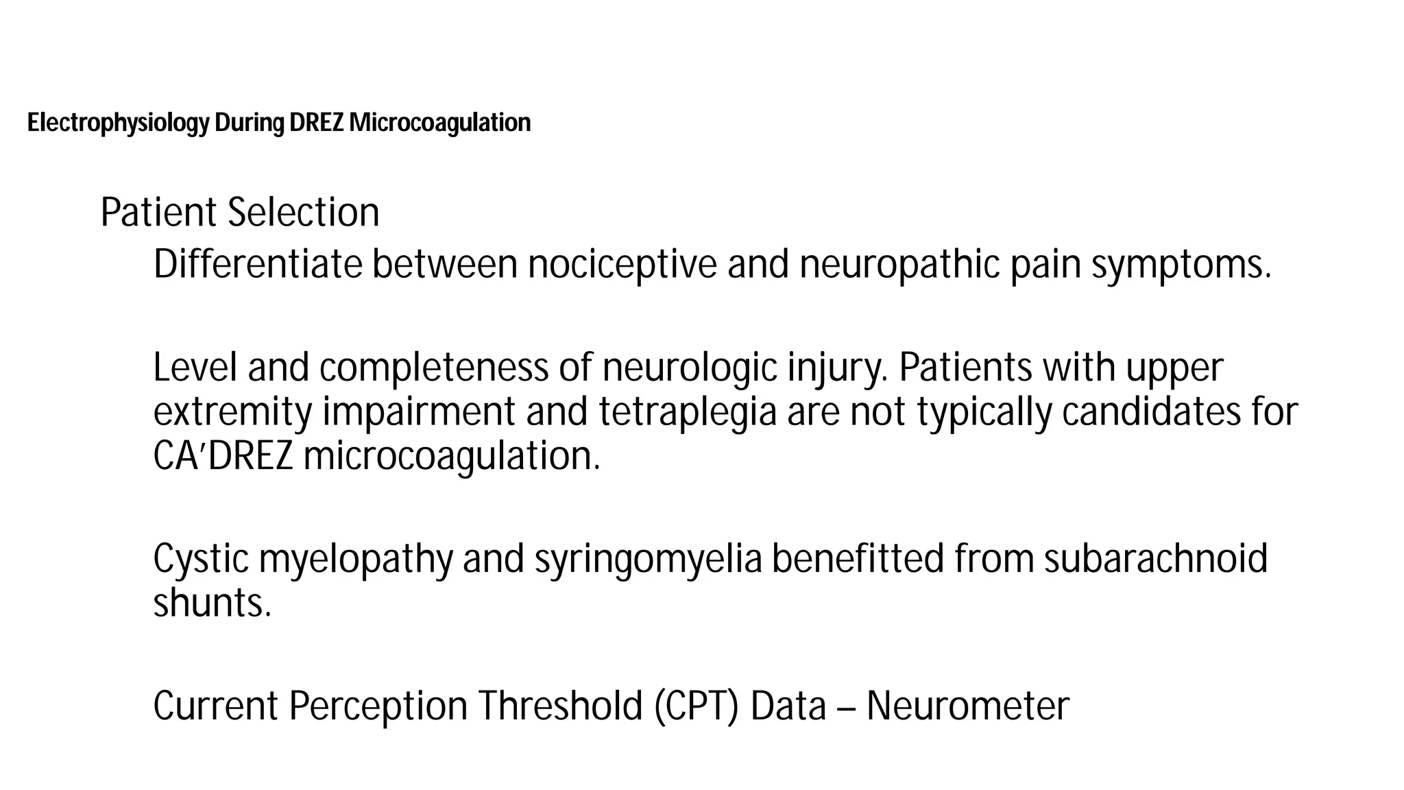 The Role of Electrophysiology During Dorsal Root Entry Zone ...