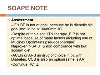 A soape note on uncontrolled hypertension | PPTX