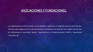 Asociaciones y fundaciones sin fines de lucro- 2017.pptx