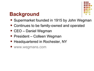 A Social Media Strategy For Wegmans | PPT
