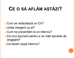 Workshop "Pasi spre angajare" | PPTX