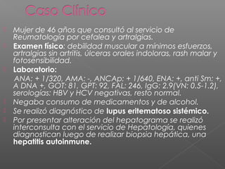 Asoc lupus eritematoso sistemico y hepatitis autoinmune | PPT