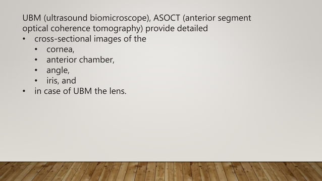 Anterior segment OCT & UBM | PPTX | Eye and Vision Conditions ...
