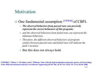 A software fault localization technique based on program mutations | PPT