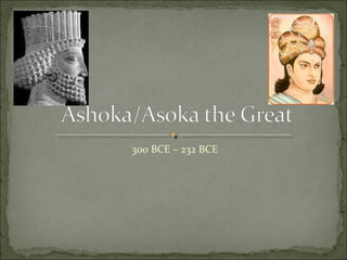 Asoka the great | PPT
