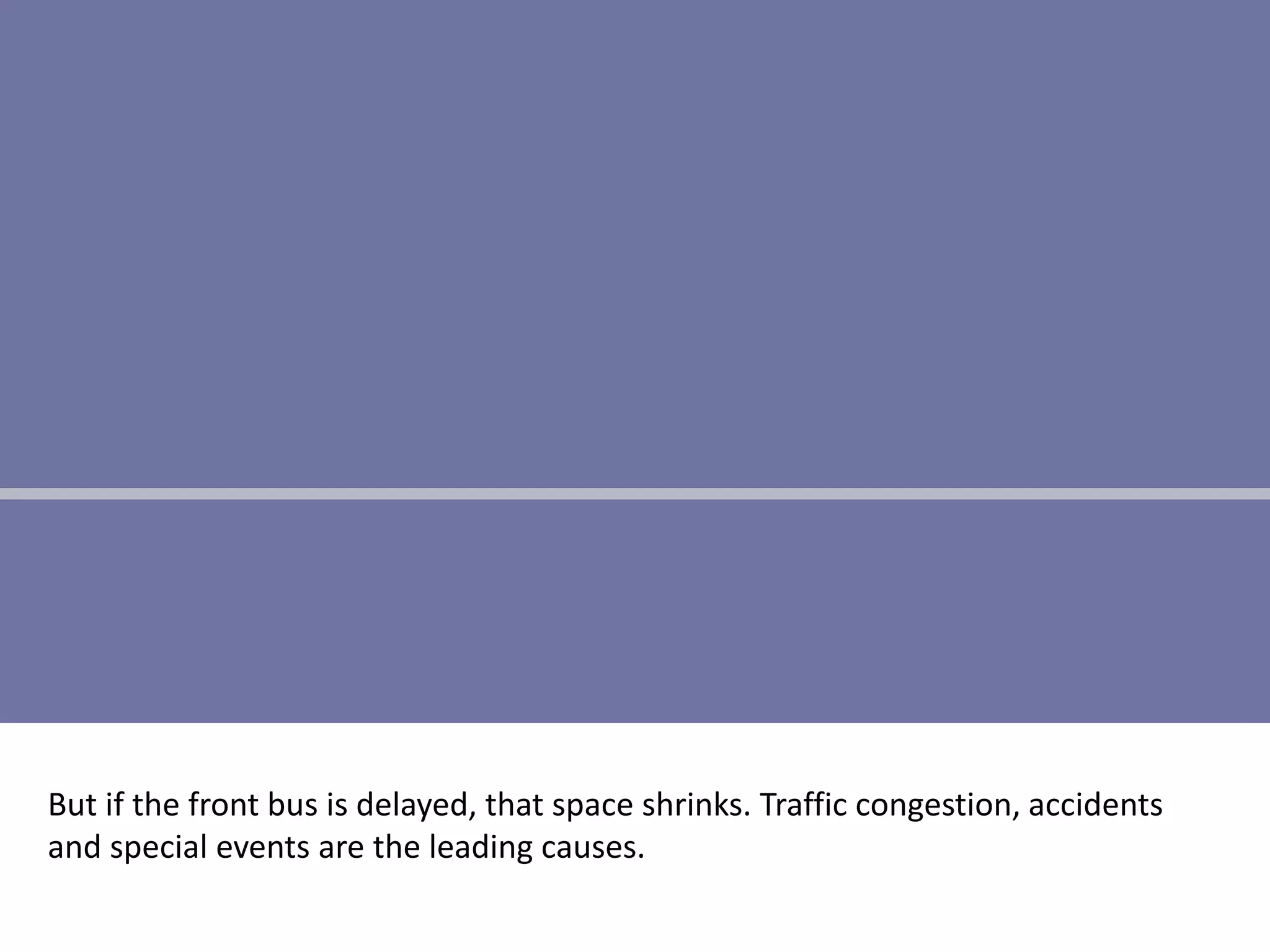 A Solution to Bus Bunching.pptx