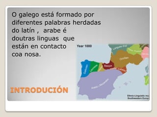 As orixes do galego | PPTX