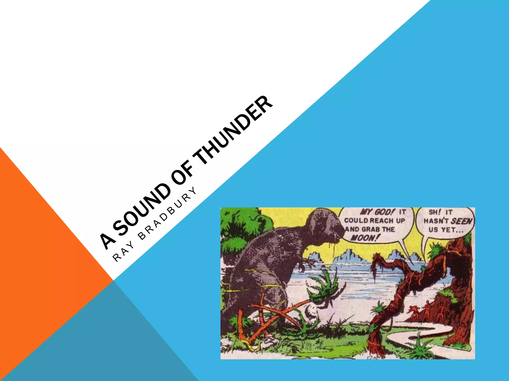 A sound of thunder | PPTX