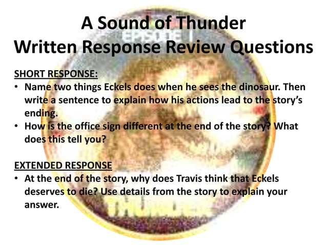 A sound of thunder written response test review | PPT