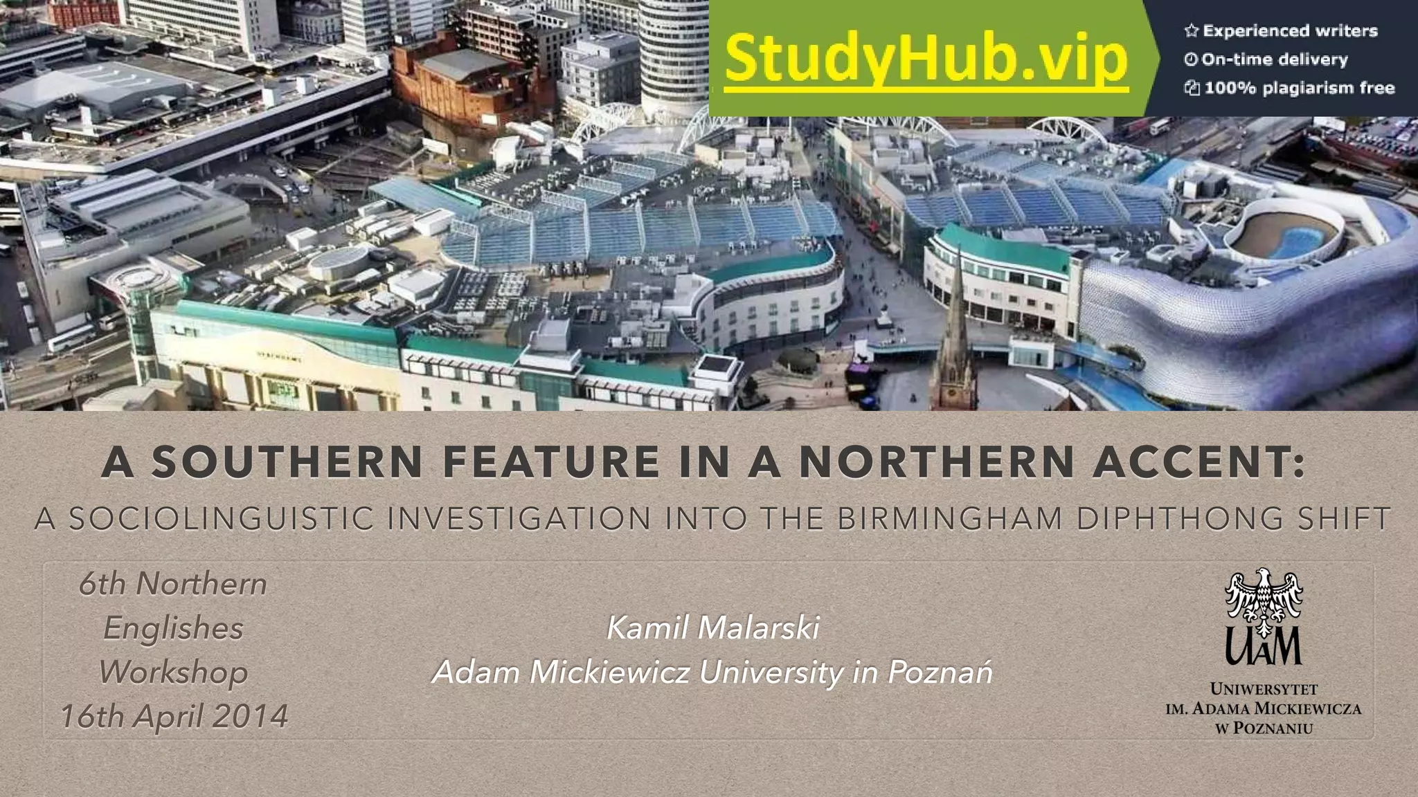 A Southern Feature In A Northern Accent A Sociolinguistic Investigation ...