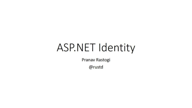 Asp.net identity dot netconf | PPT
