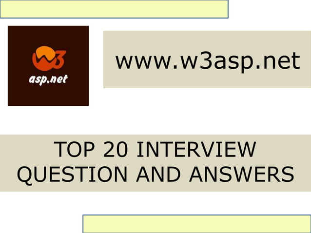 Top 20 Asp.net interview Question and answers | PPTX