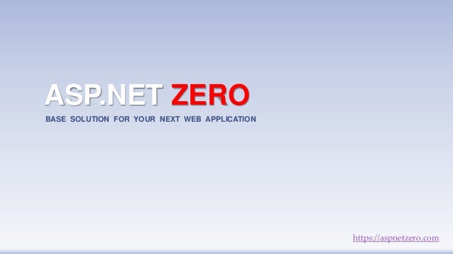Asp.Net Zero Overview