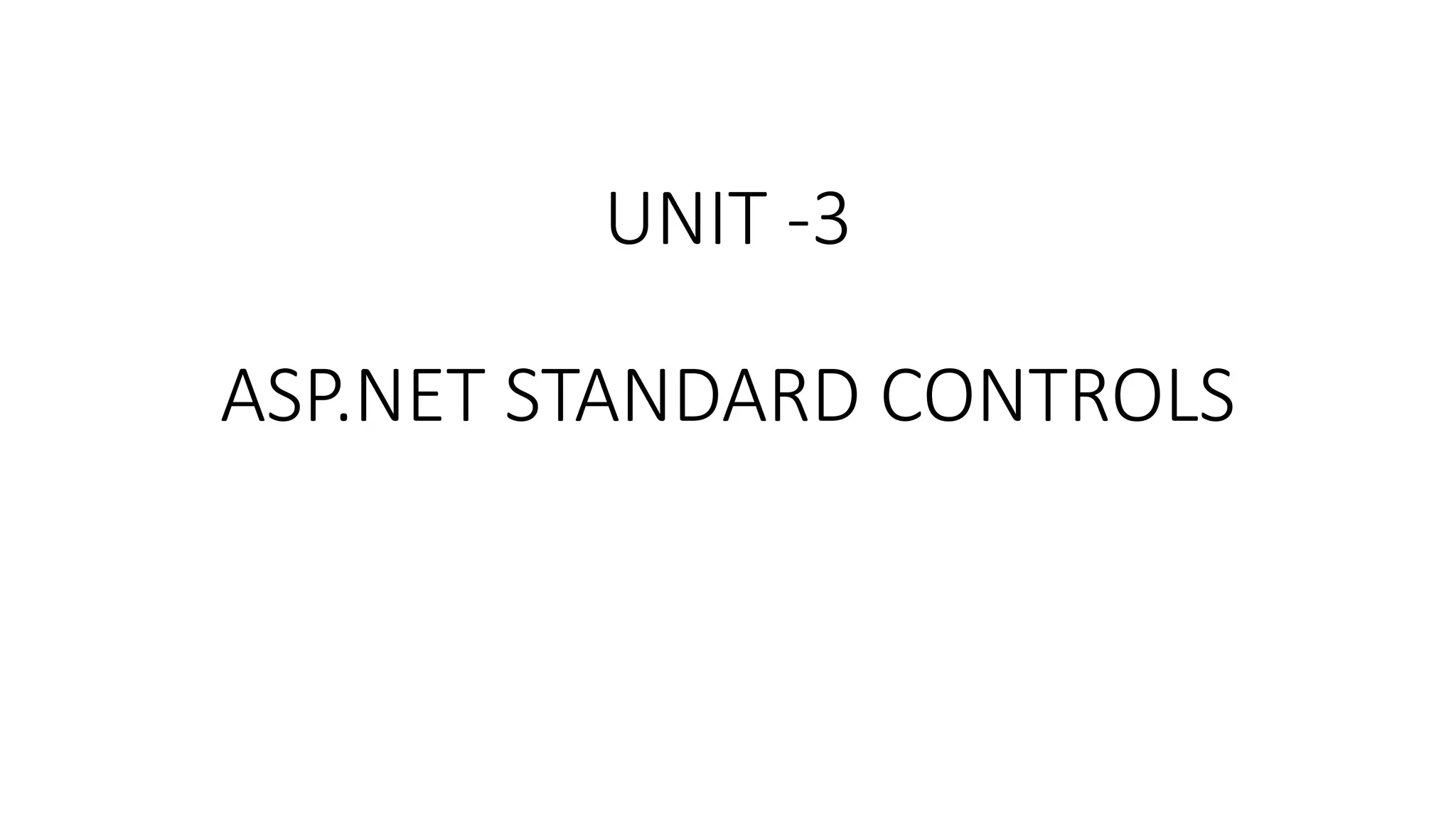 ASP.NET UNIT 3.ppt ASP.NET UNIT 3.ppt