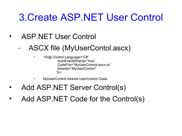 ASP.NET User Controls - 20090828 | PPT