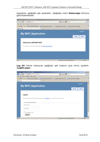 ASP.NET MVC 2 Mimarisi, ASP.NET Uygulama Yönetimi ve Güvenlik Desteği | PDF
